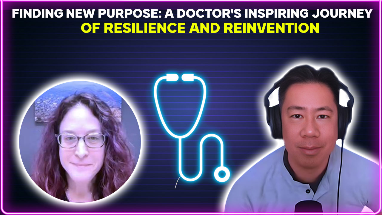 Finding new purpose: a doctor's inspiring journey of resilience and ...