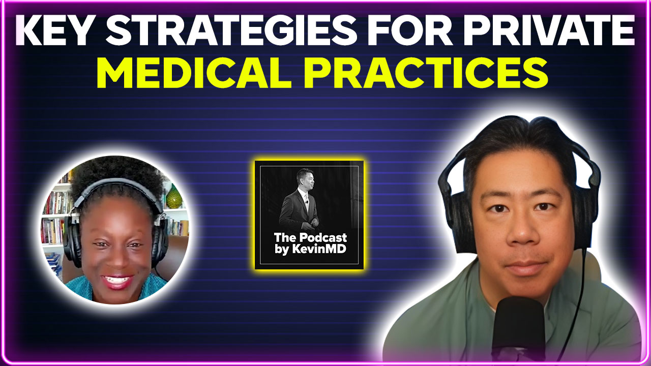 Key strategies for private medical practices [PODCAST]
