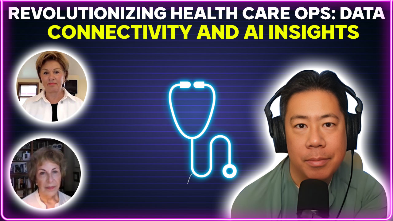 Revolutionizing health care ops: data connectivity and AI insights [PODCAST]